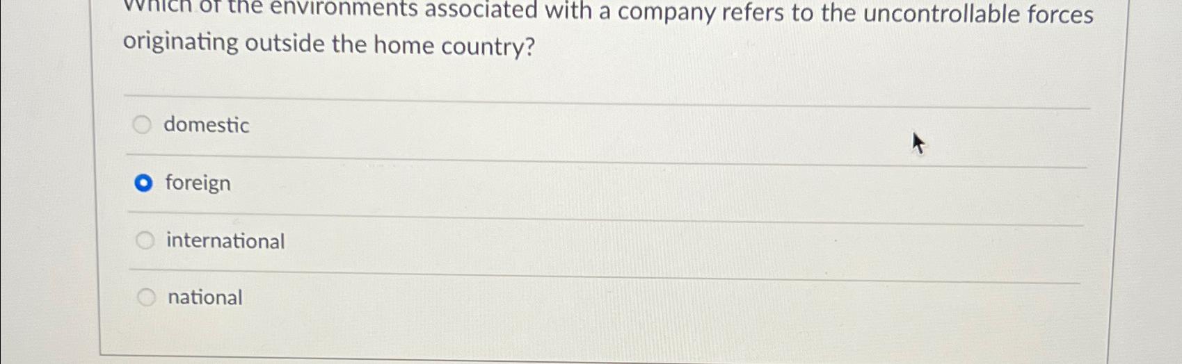 Solved of the environments associated with a company refers | Chegg.com