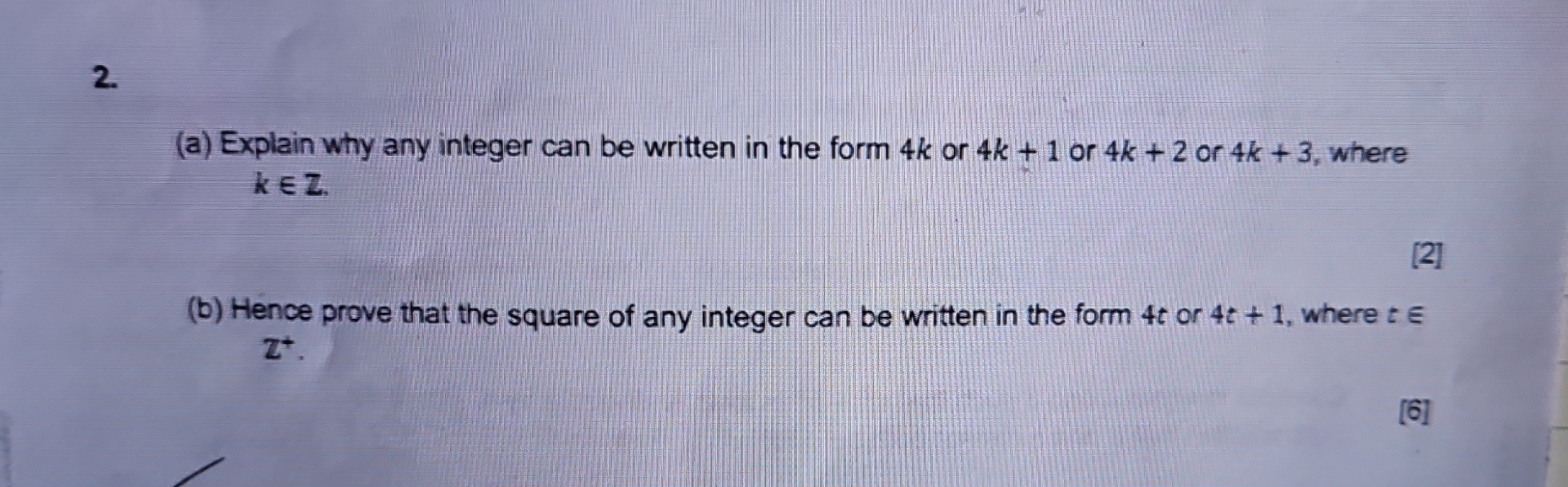 (a) ﻿Explain why any integer can be written in the | Chegg.com