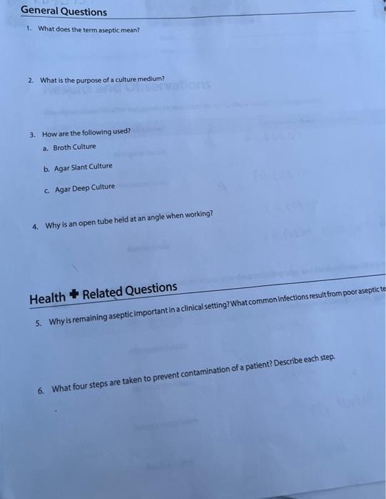 Solved General Questions 1. What does the term aseptic mean? | Chegg.com