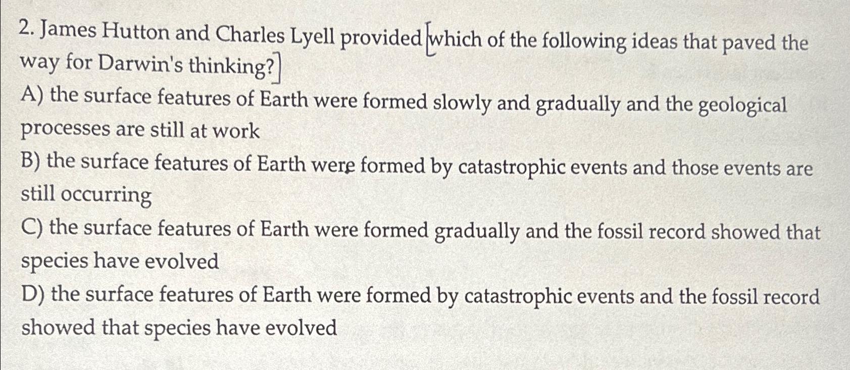 Solved James Hutton and Charles Lyell provided [which of the | Chegg.com