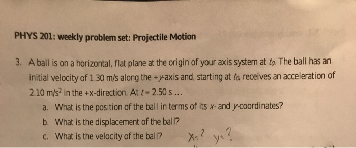 Solved oly problem set: Projectile Motion PHYS 201: weekly | Chegg.com