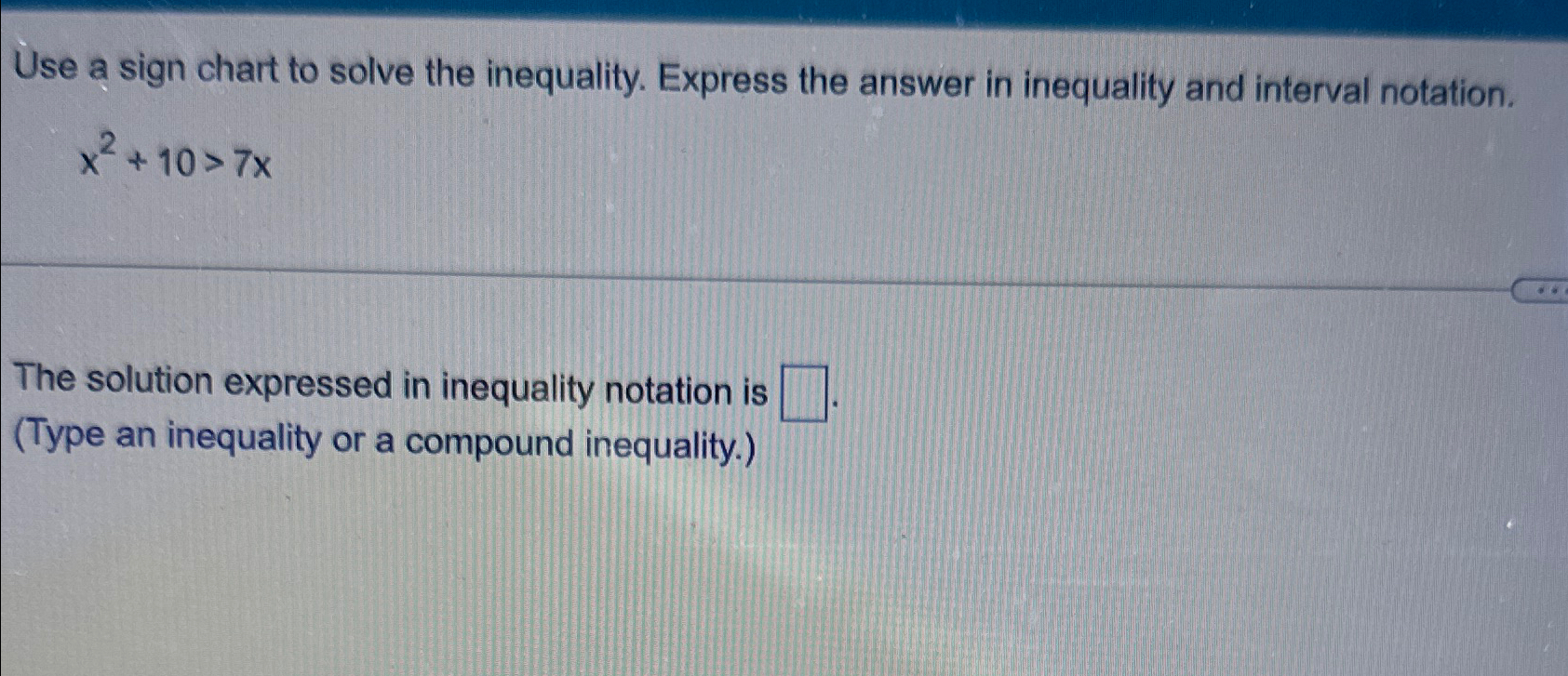 Solved Use a sign chart to solve the inequality. Express the | Chegg.com