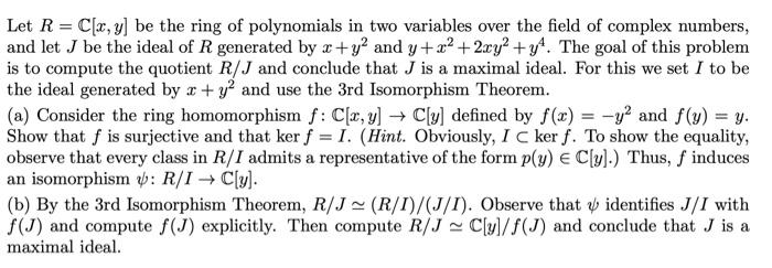 Solved Let R=C[x,y] be the ring of polynomials in two | Chegg.com