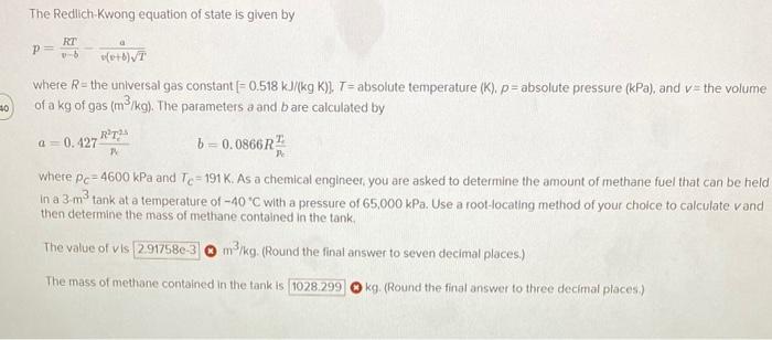 Solved The Redlich-Kwong equation of state is given by | Chegg.com
