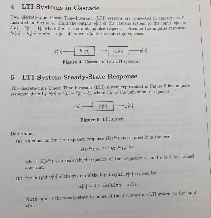 Solved 4 LTI Systems in Cascade Two discrete-time Linear | Chegg.com