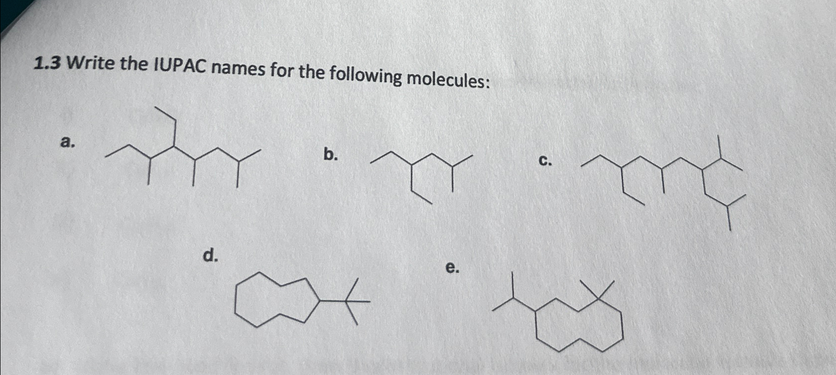 1.3 ﻿Write the IUPAC names for the following | Chegg.com