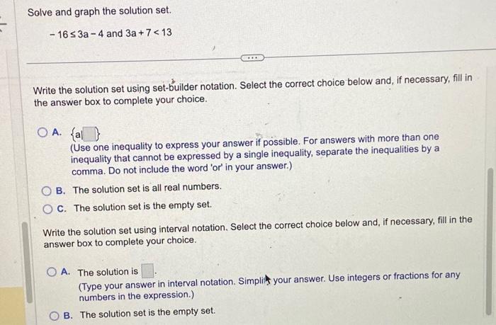 Solved Solve and graph the solution set. −16≤3a−4 and | Chegg.com