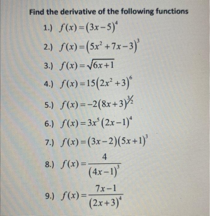 Solved Find the derivative of the following functions 1.) | Chegg.com