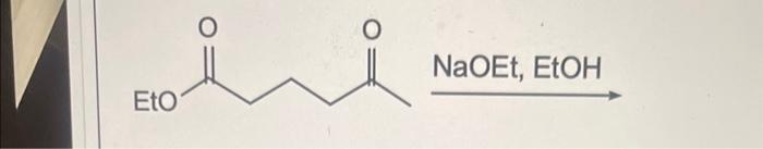 Solved NaOEt,EtOH | Chegg.com