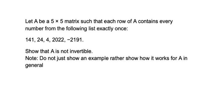 Solved Let A be a 5 x 5 matrix such that each row of A | Chegg.com