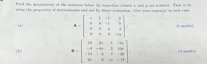 Solved Find the determinant of the matrices below by | Chegg.com
