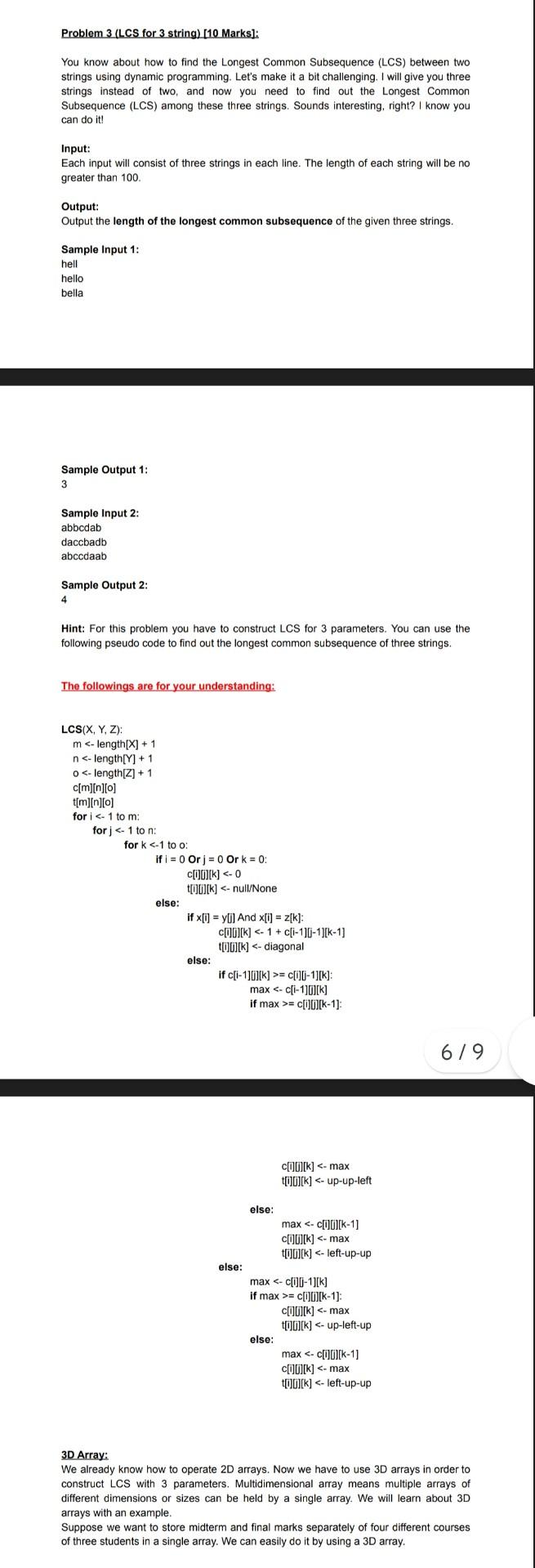 Solved Problem 3 (LCS for 3 string) (10 Marks]: You know | Chegg.com