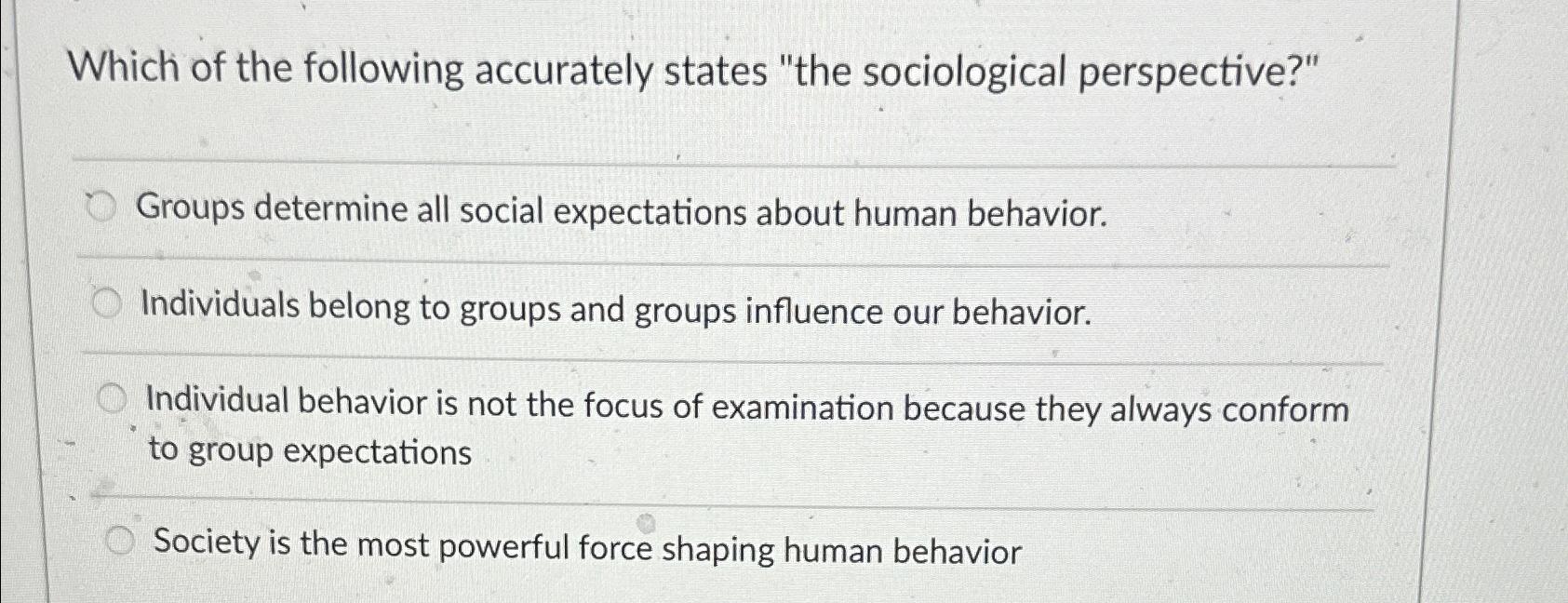 Solved Which of the following accurately states "the | Chegg.com