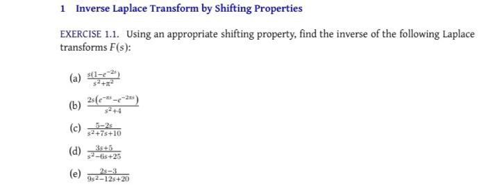Solved 1 Inverse Laplace Transform by Shifting Properties | Chegg.com