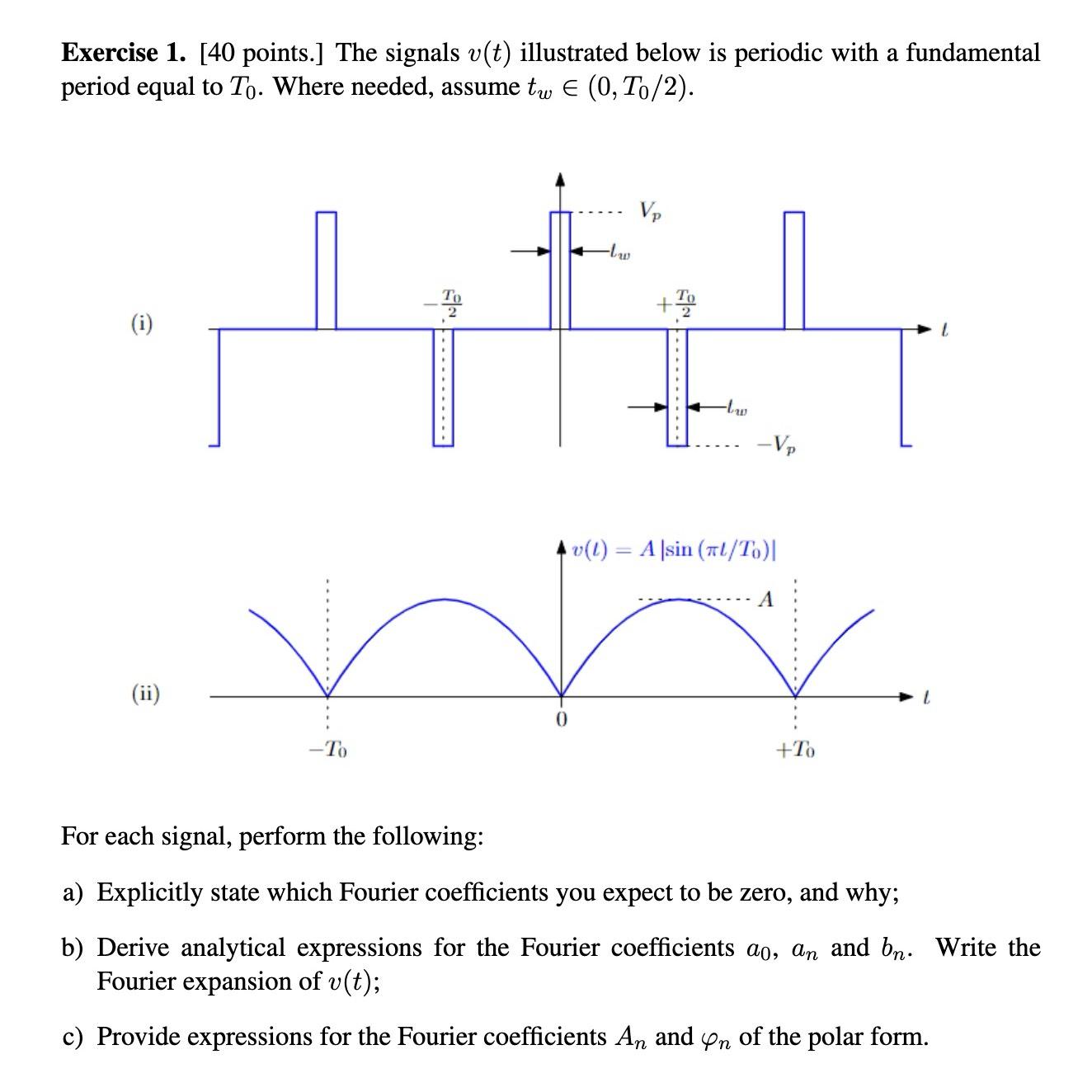 Solved Please answer for signal (ii). | Chegg.com
