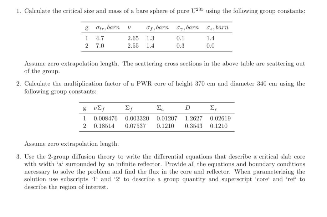 Solved 1. Calculate the critical size and mass of a bare | Chegg.com