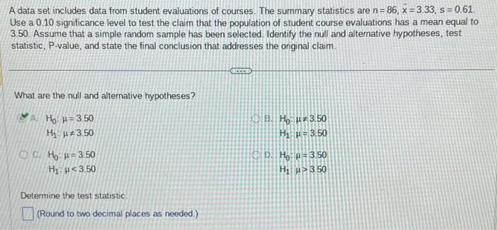 Solved A data set includes data from student evaluations of | Chegg.com