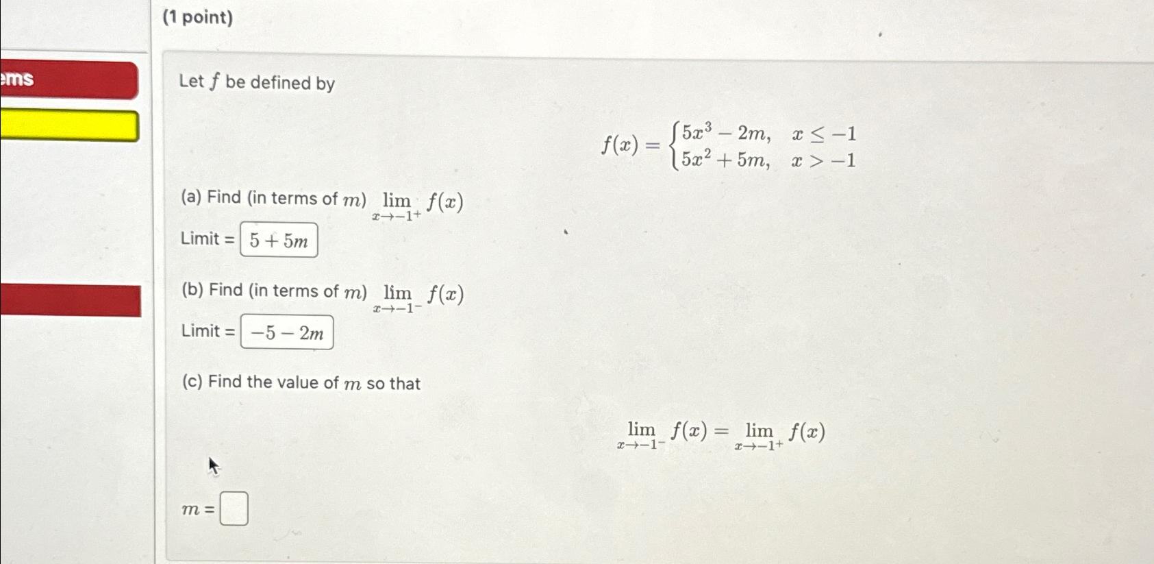 Solved (1 ﻿point)Let f ﻿be defined | Chegg.com