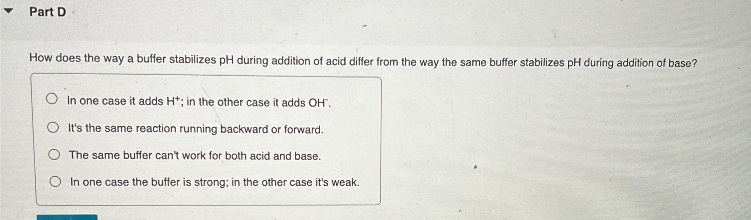 Solved Part DHow does the way a buffer stabilizes pH ﻿during | Chegg.com