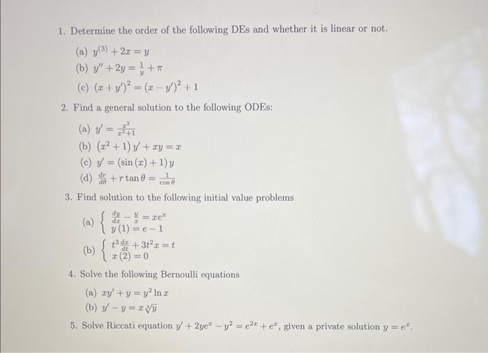 Solved 1. Determine the order of the following DEs and | Chegg.com