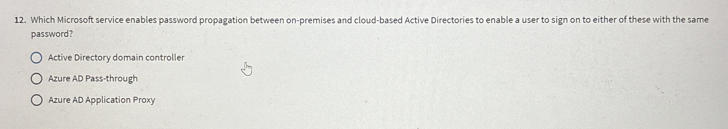 Solved Which Microsoft service enables password propagation | Chegg.com