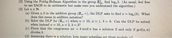 Solved (2) Using the Pohlig-Hellman Algorithm in the group | Chegg.com