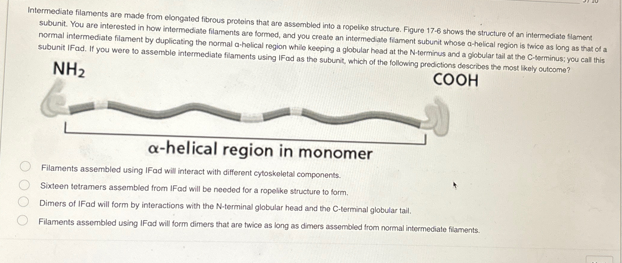Solved Intermediate filaments are made from elongated | Chegg.com
