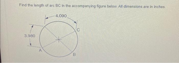 Solved Find the length of arc BC in the accompanying figure | Chegg.com