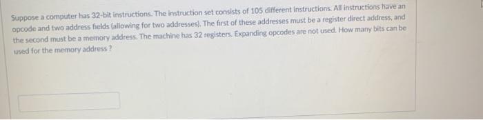 Solved Suppose a computer has 32-bit instructions. The | Chegg.com
