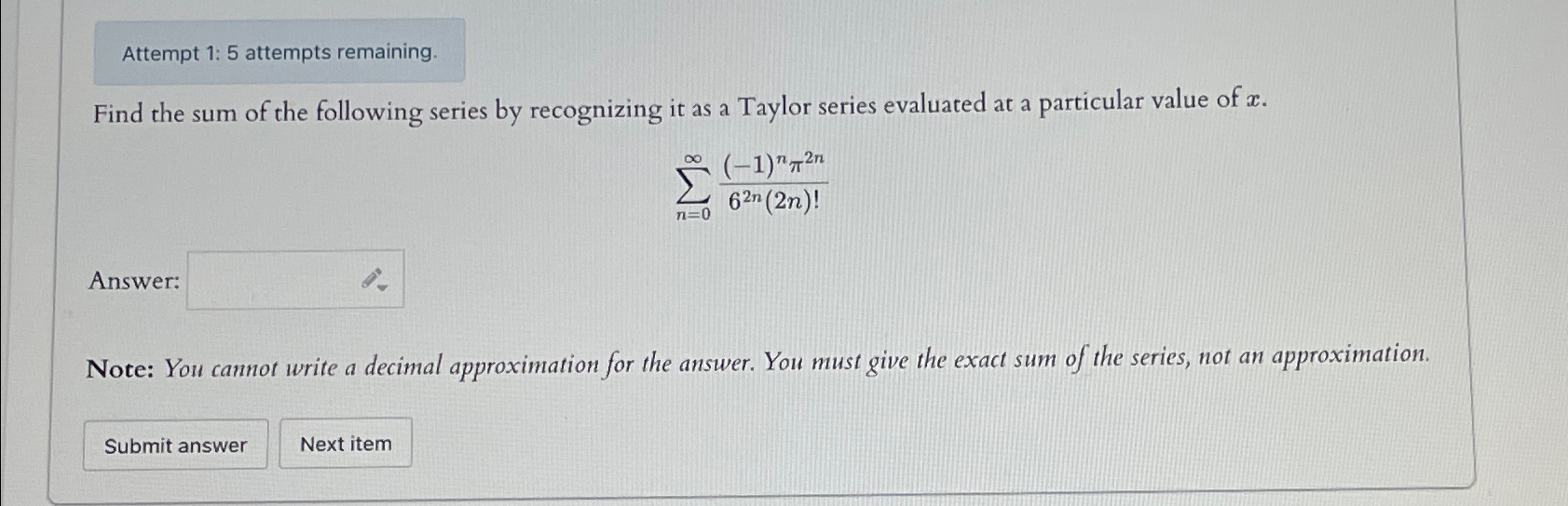 Solved Attempt 1: 5 ﻿attempts remaining.Find the sum of the | Chegg.com
