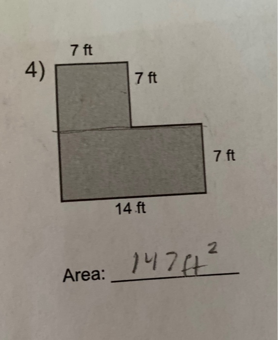 Solved 7 ft 4) 7 ft 7 ft 14.ft 1474² Area: | Chegg.com