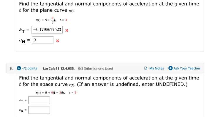 Solved Find the tangential and normal components of | Chegg.com