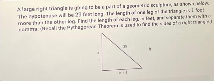 Solved A large right triangle is going to be a part of a | Chegg.com