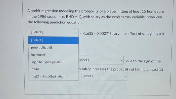Solved A probit regression modeling the probability of a | Chegg.com