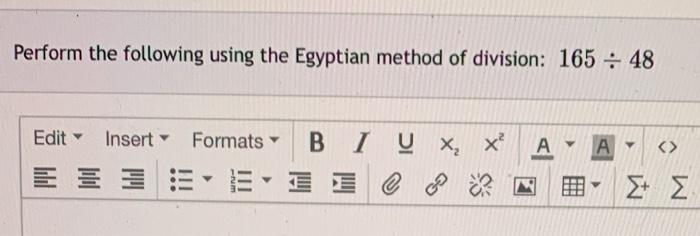 Solved Perform the following using the Egyptian method of | Chegg.com