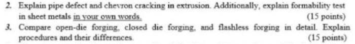 Solved 2. Explain pipe defect and chevron cracking in | Chegg.com