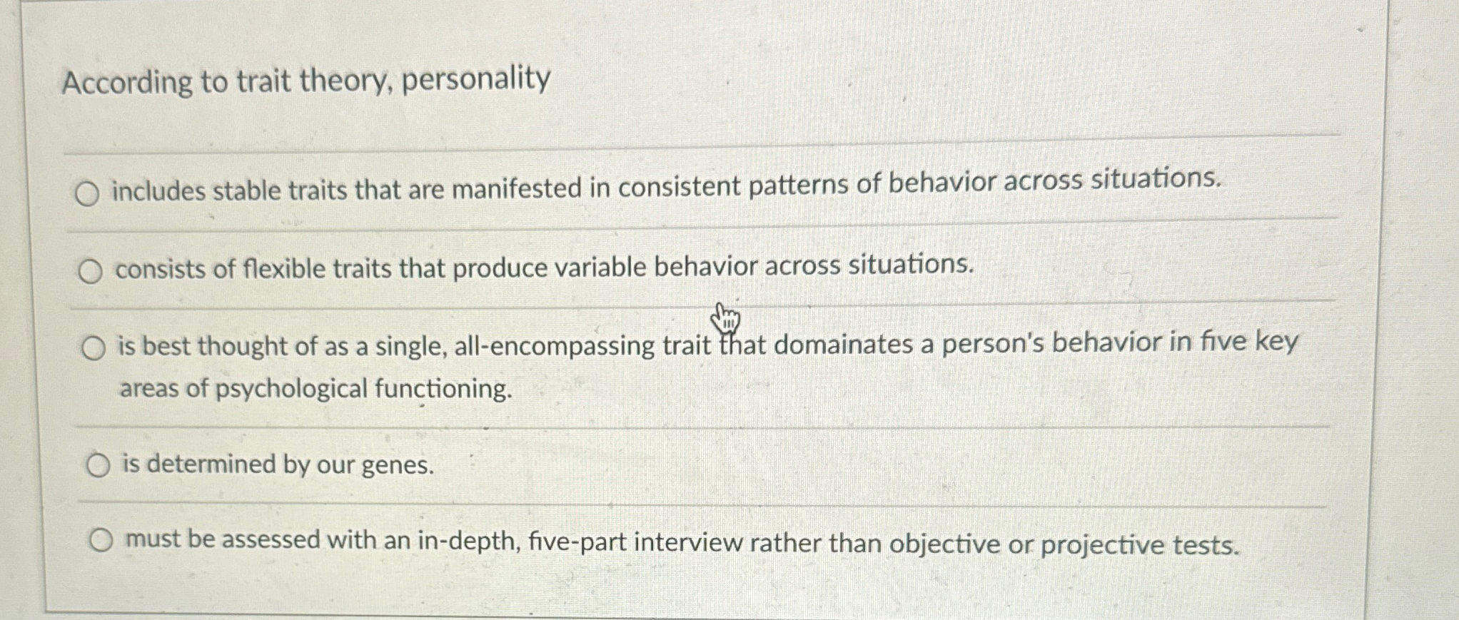 Solved According to trait theory, personalityq,includes | Chegg.com