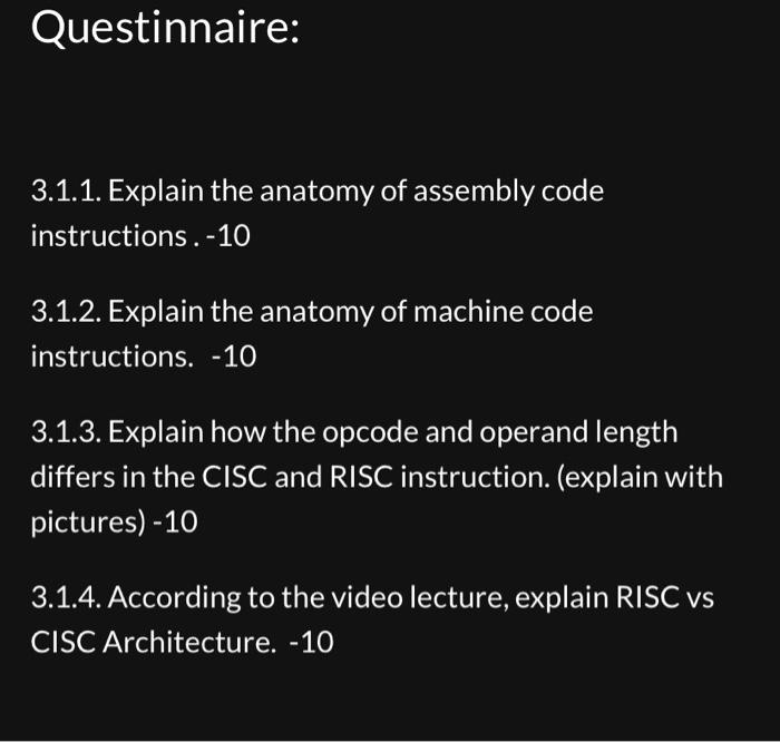 Solved 3.1.1. Explain the anatomy of assembly code | Chegg.com