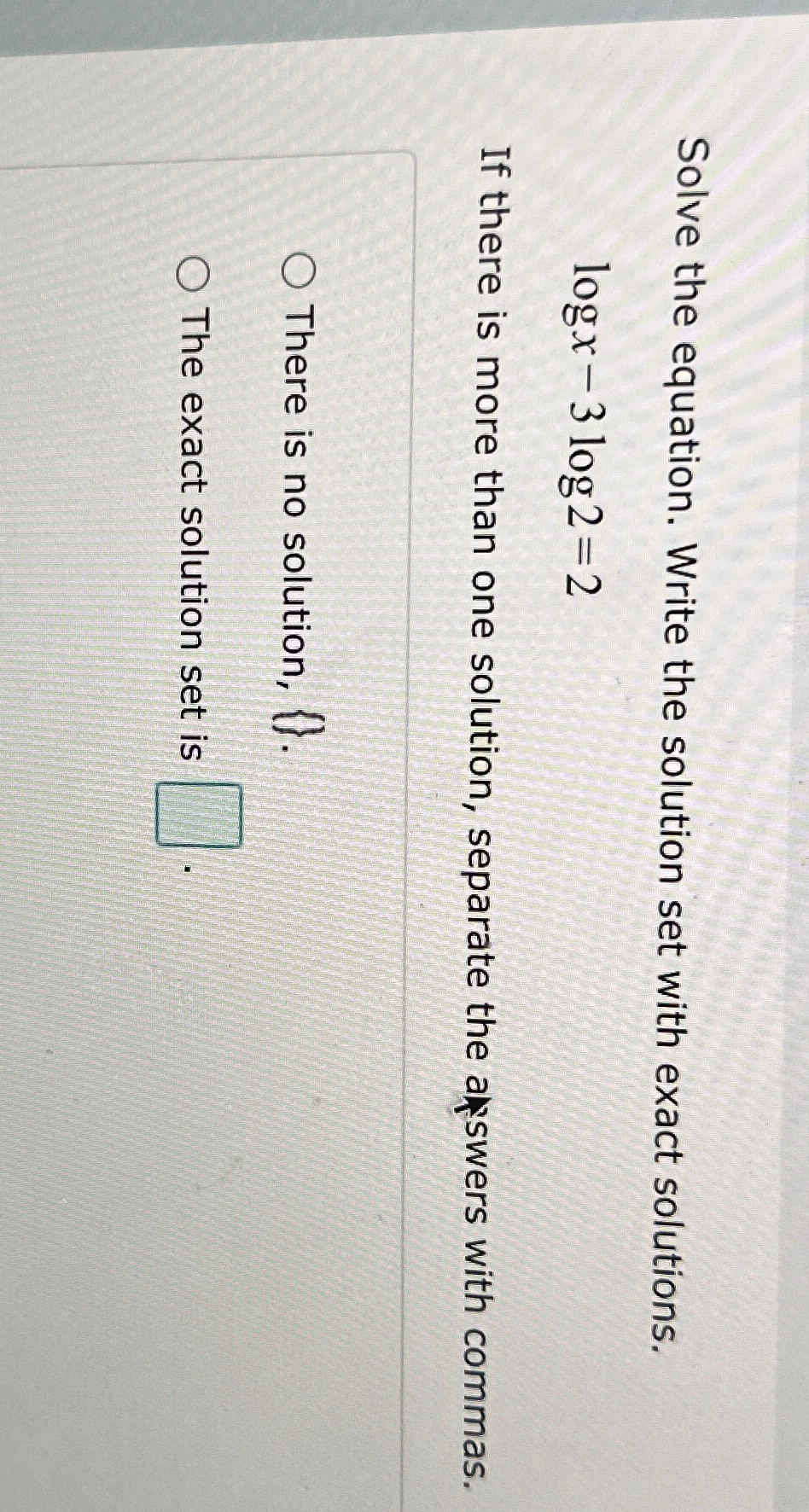Solved Solve the equation. Write the solution set with exact | Chegg.com