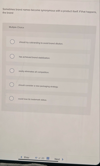 Solved Sometimes brand names become synonymous with a | Chegg.com