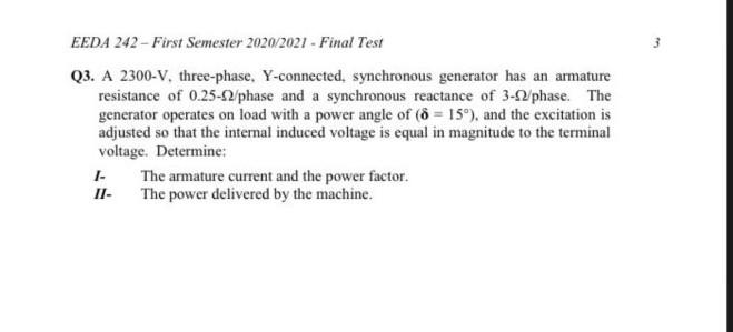 Solved Q3. A 2300-V, three-phase, Y-connected, synchronous | Chegg.com