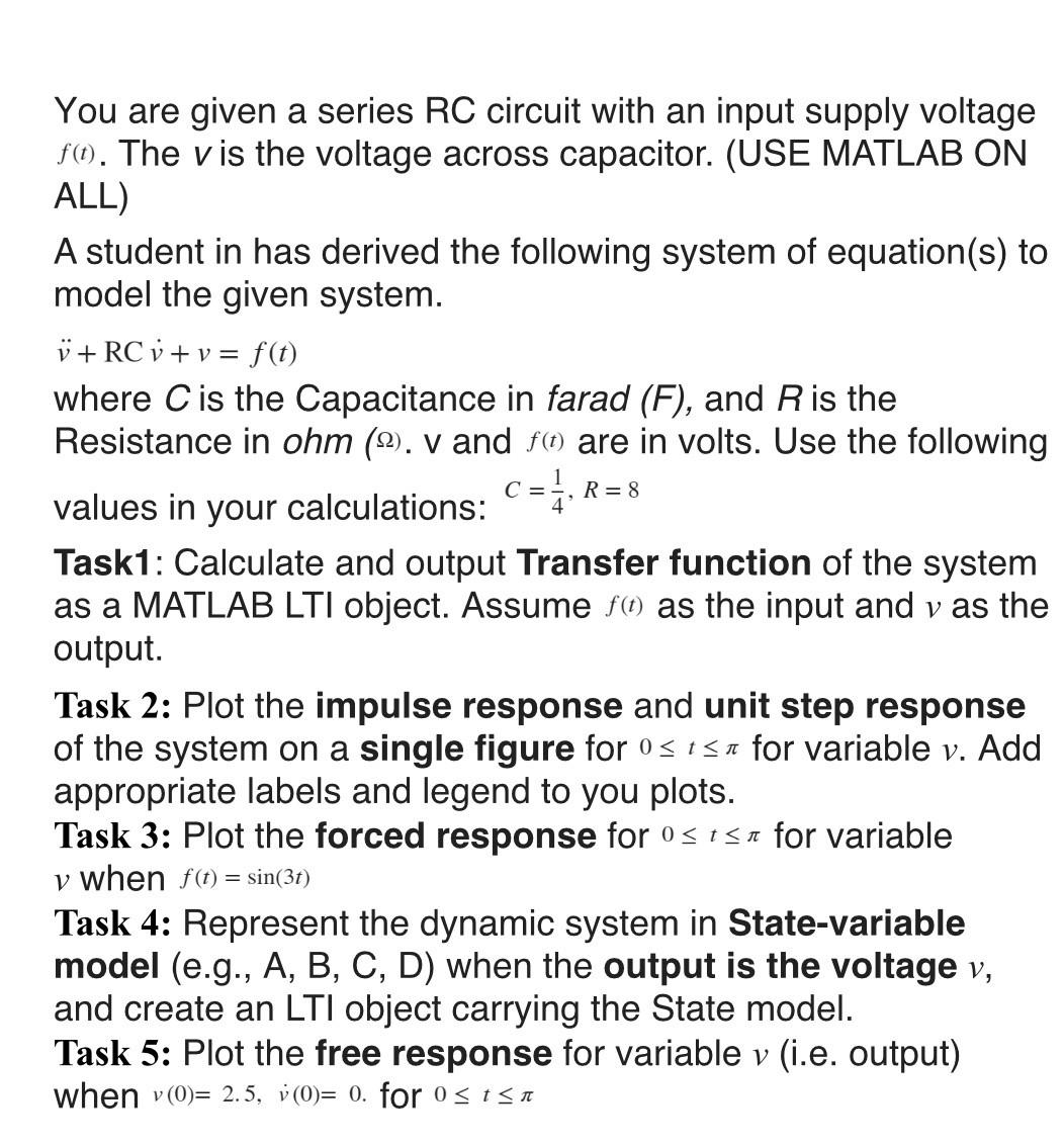 Solved You Are Given A Series Rc Circuit With An Input 