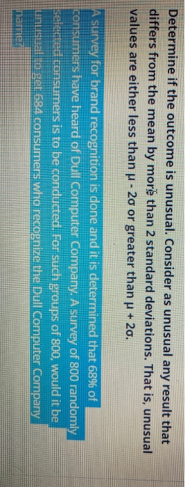 Solved Determine if the outcome is unusual. Consider as | Chegg.com