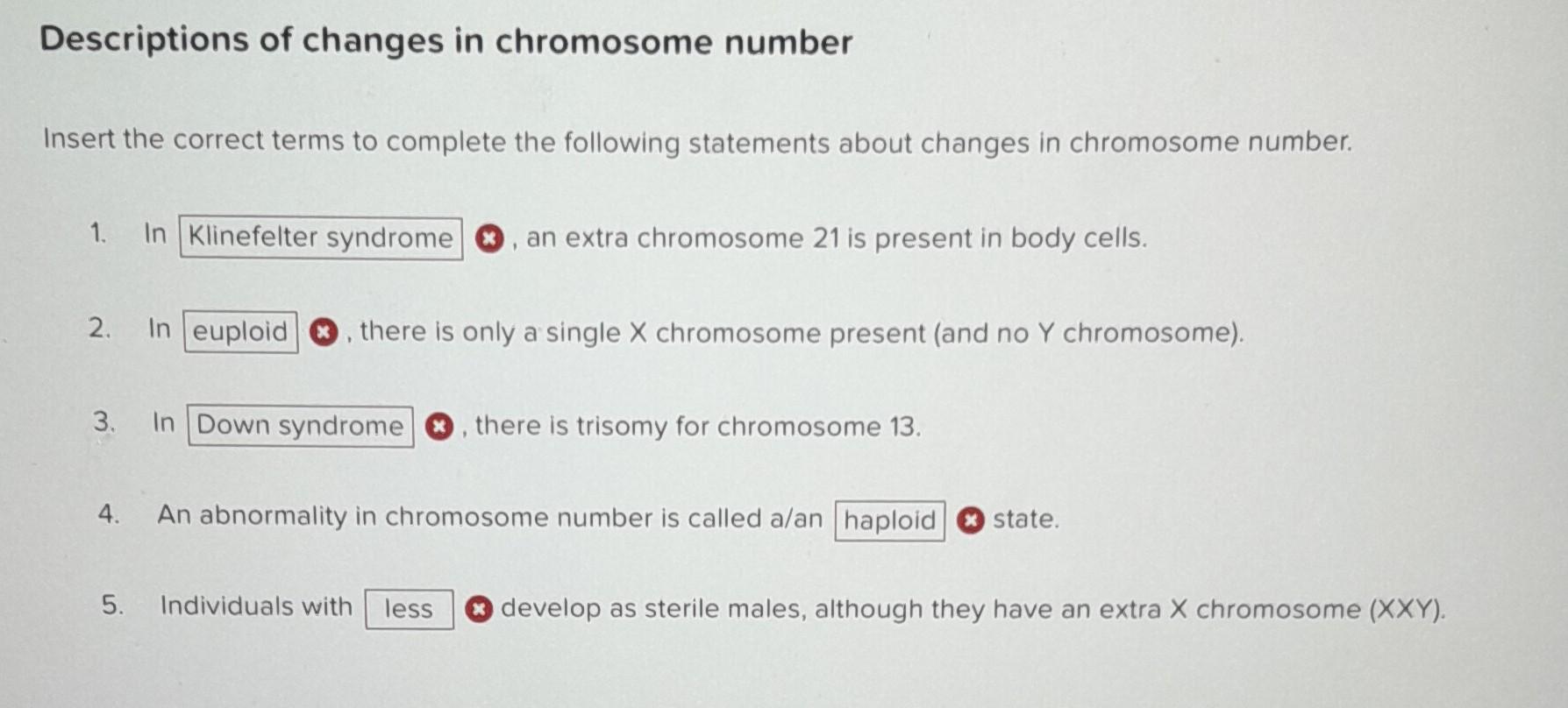 Solved Descriptions of changes in chromosome number Insert | Chegg.com