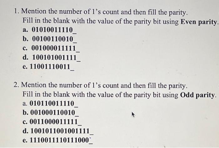Solved 1. Mention the number of 1 's count and then fill the | Chegg.com