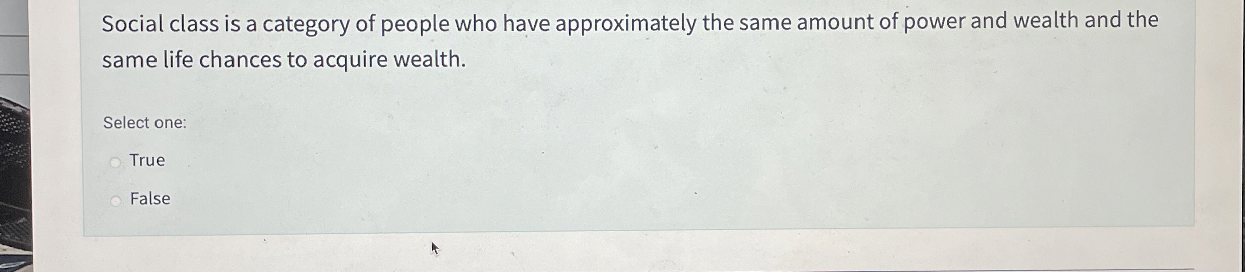 Solved Social class is a category of people who have | Chegg.com