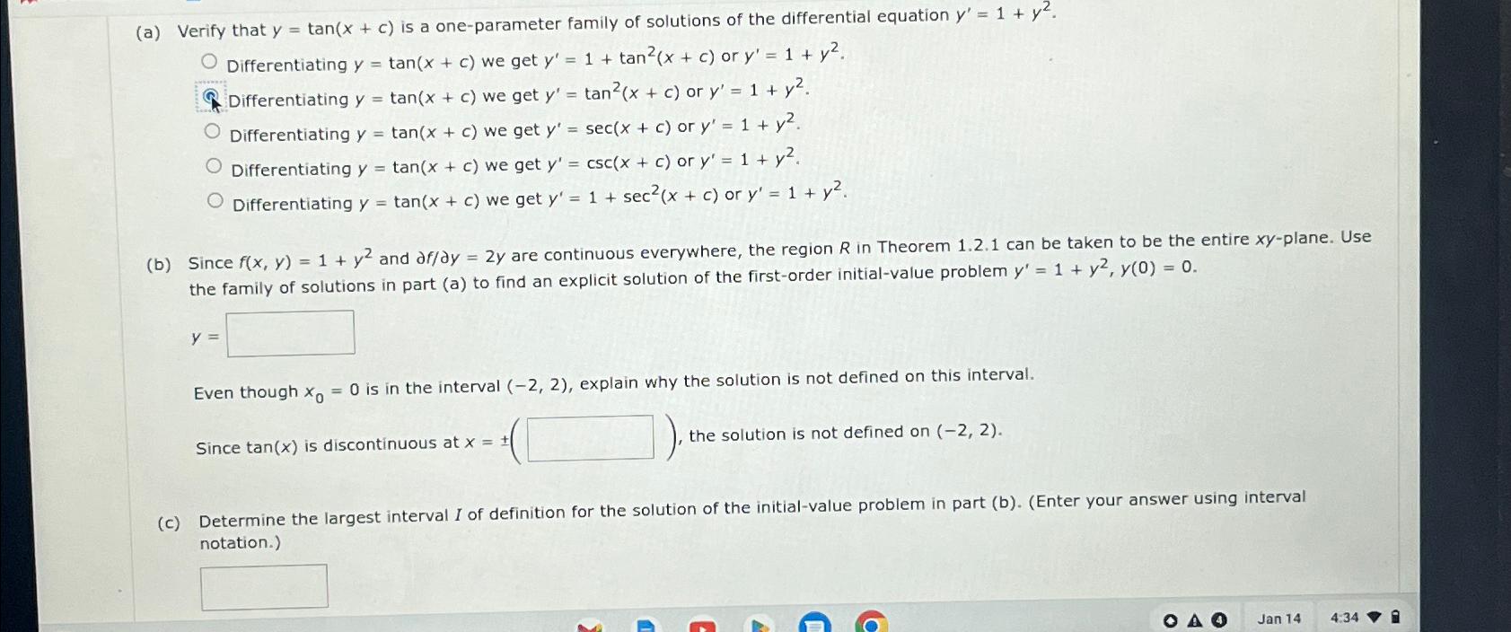 Solved (a) ﻿Verify that y=tan(x+c) ﻿is a one-parameter | Chegg.com