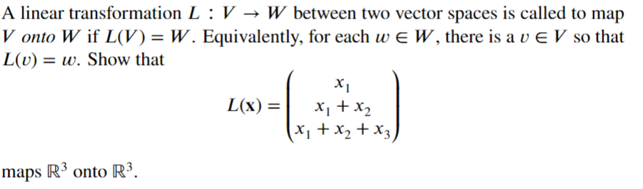 Solved A linear transformation L:V→W ﻿between two vector | Chegg.com