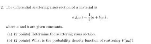Solved 2. The differential scattering cross section of a | Chegg.com