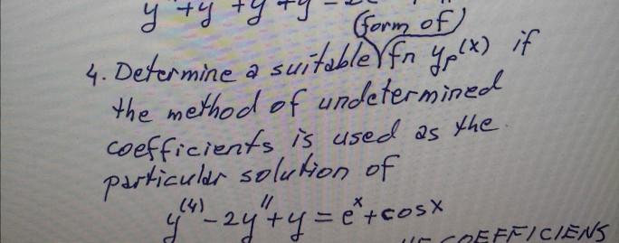 Solved y ty ty ty form of 4. Determine a suitable for y(x) | Chegg.com